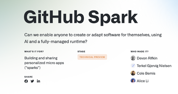[B!] GitHub、プロンプトだけでアプリ生成できる「GitHub Spark」テクニカルプレビュー公開。スマホにも対応 | テクノエッジ TechnoEdge